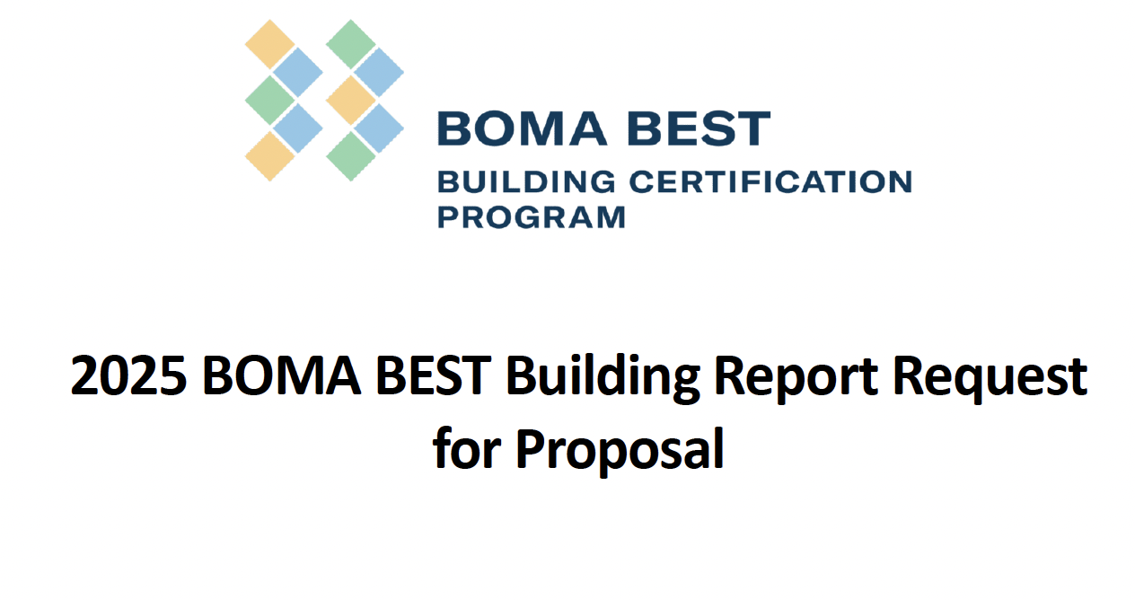 2025 BOMA BEST Building Report Request for Proposal